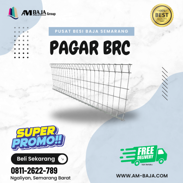 Mengenal Keunggulan Pagar Besi BRC - AM BAJA GROUP