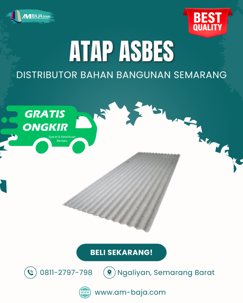 Kelebihan atap asbes: - AM BAJA GROUP